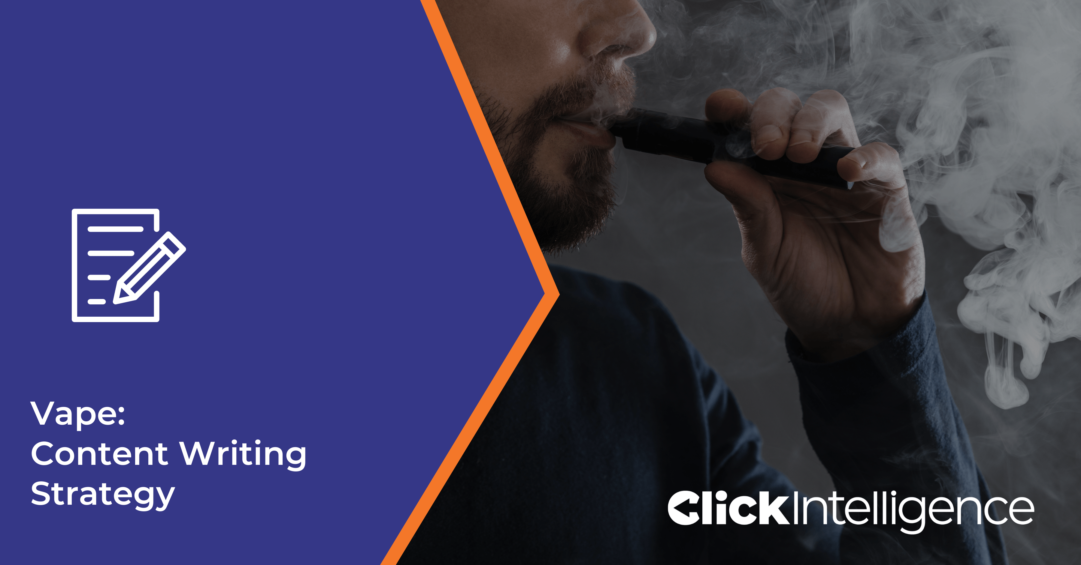 Vape Content Writing Strategies - Click Intelligence