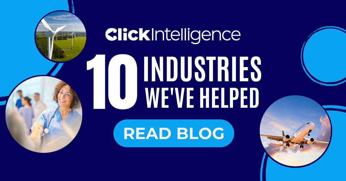 10 Industries We’ve Helped - Click Intelligence